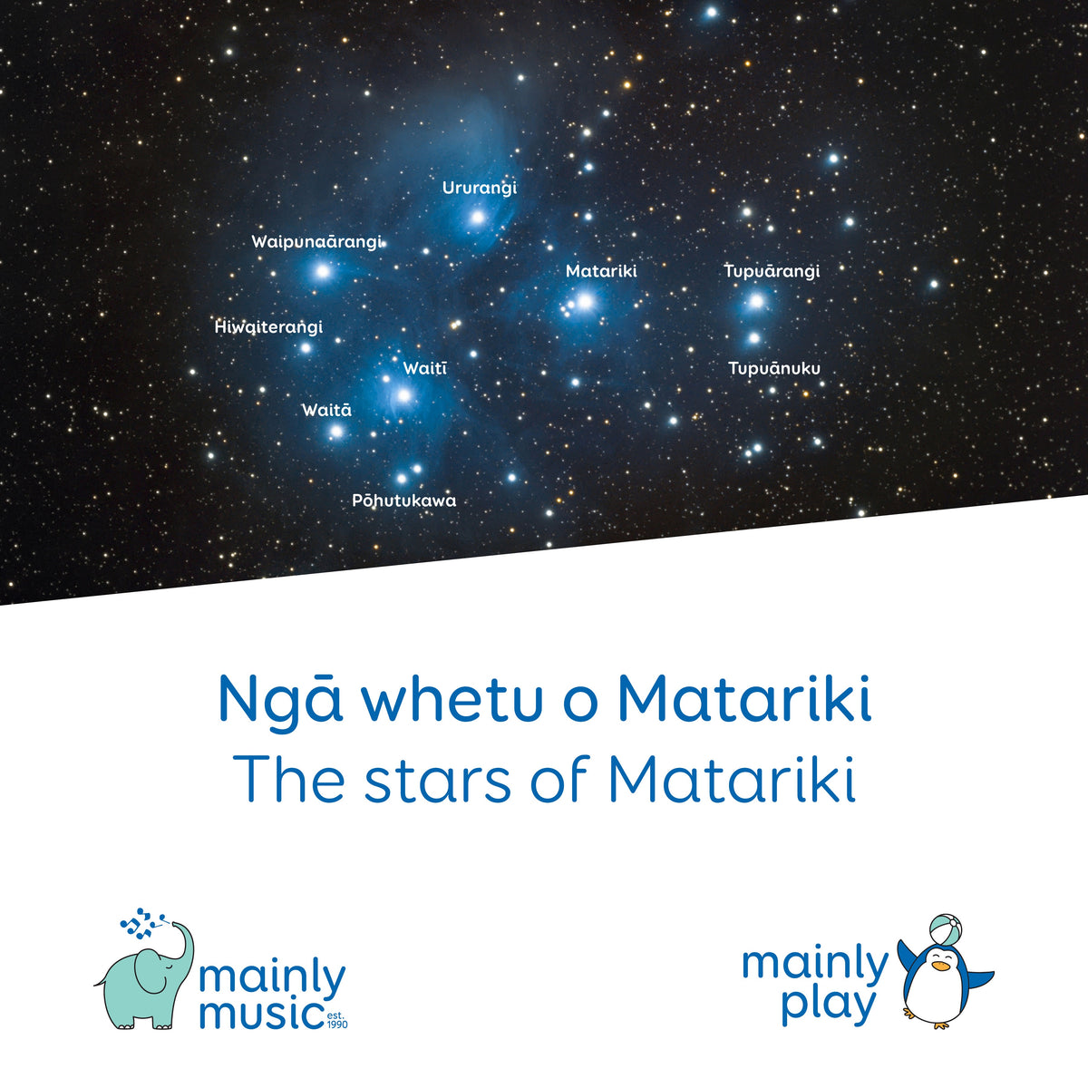 Matariki whānau pack – mainly music and mainly play New Zealand